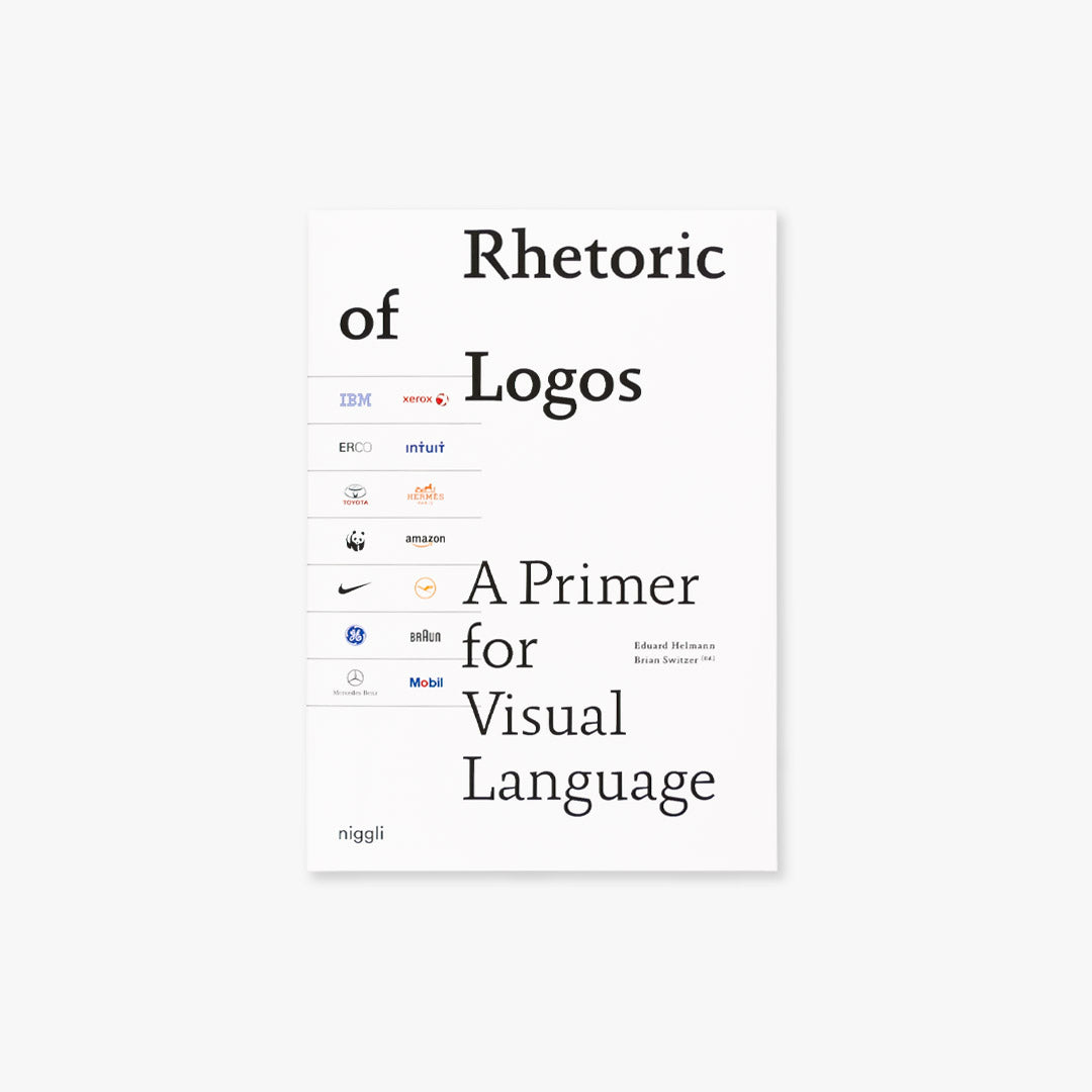 Rhetoric of Logos: A Primer for Visual Language – Logo Books